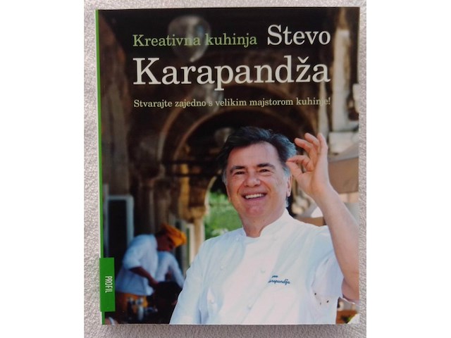 Kreativna kuhinja - Stevo Karapandža