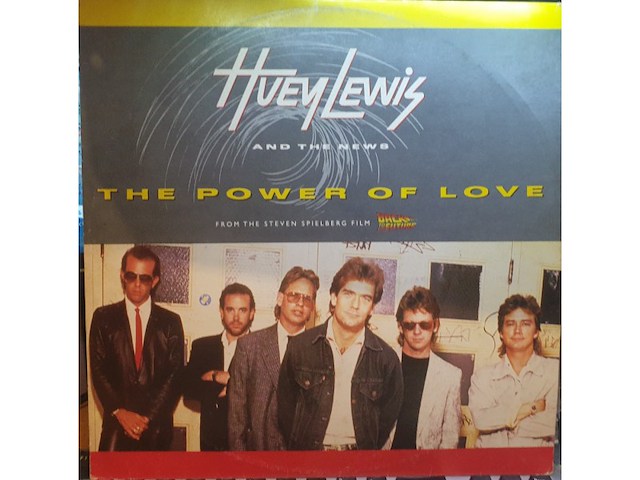 Huey Lewis And The News* ‎– The Power Of Love