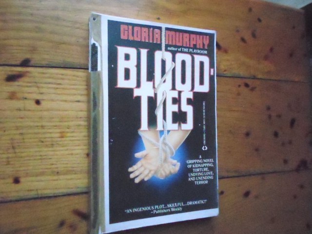 GLORIA MURPHY - BLOOD TIES