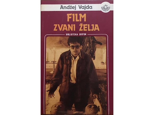 Film zvani želja  - Andžej Vajda