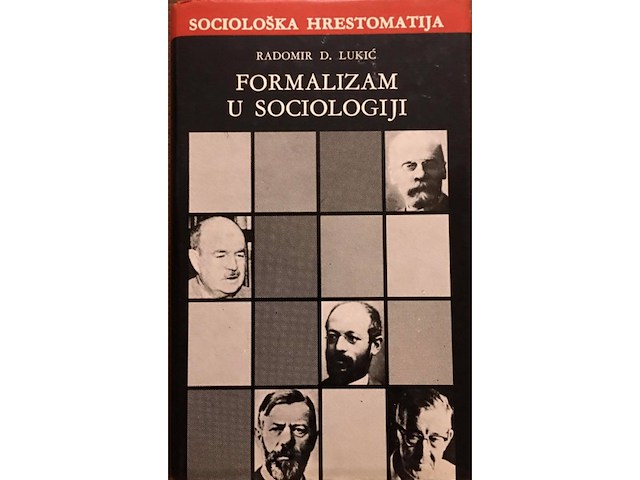 Formalizam u sociologiji - Radomir Lukić