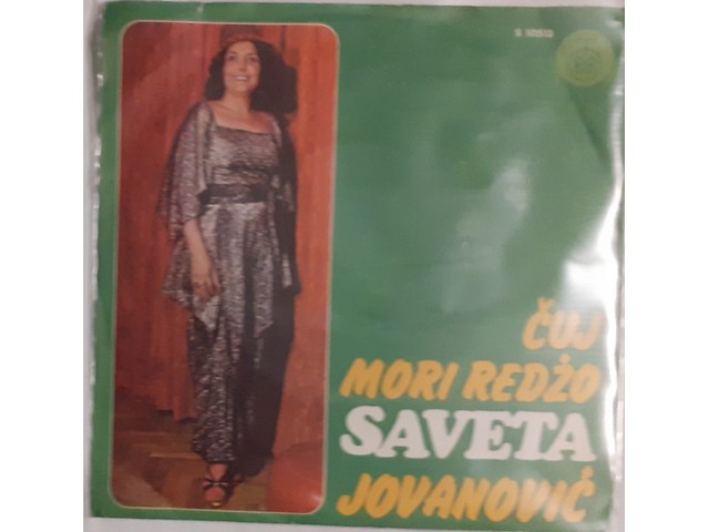 SAVETA  JOVANOVIC  -  CUJ  MORI  REDZO