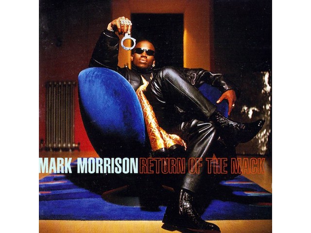 Mark Morrison - Return of The Mack