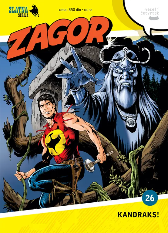 Veseli Četvrtak
ZLATNA SERIJA 26 - ZAGOR, KANDRAKS! (KORICA A)