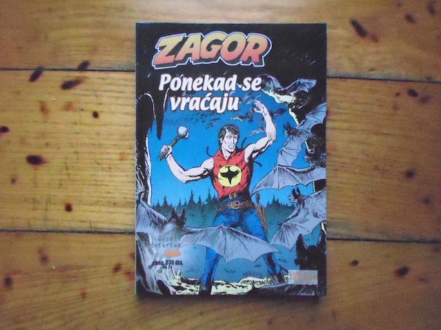 ZAGOR 81 - PONEKAD SE VRAĆAJU