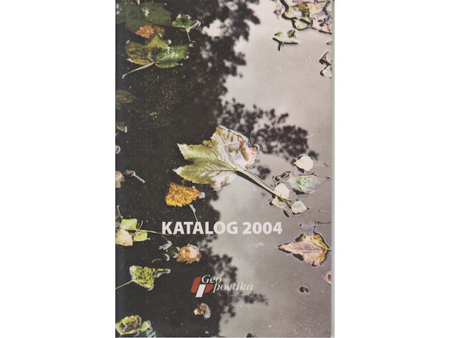 KATALOG 2004 GEOPOETIKA / perfekttttttttttttt