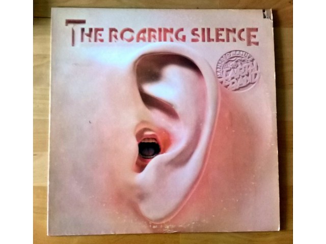 Manfred Mann`s Earth Band‎–The Roaring  silence(LP,USA)