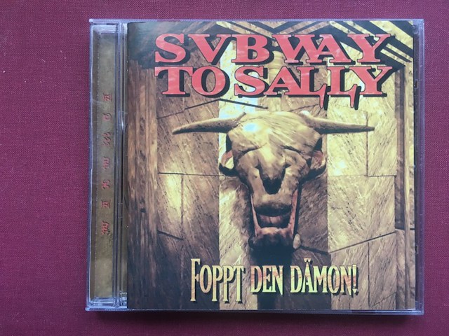 Subway To Sally - FOPPT DEN DAMON !    1996