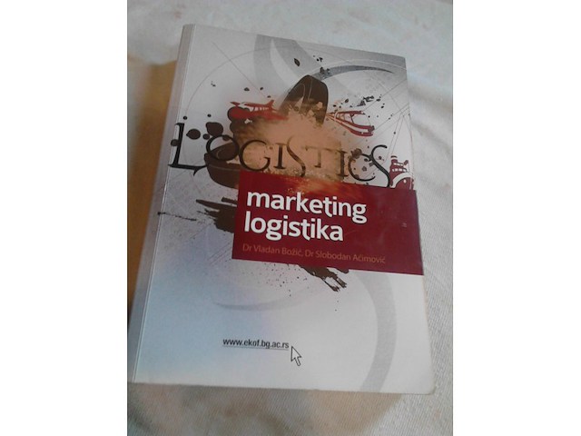 MARKETING LOGISTIKA..VLADAN BOZIC I SLOBODAN ACIMOVIC