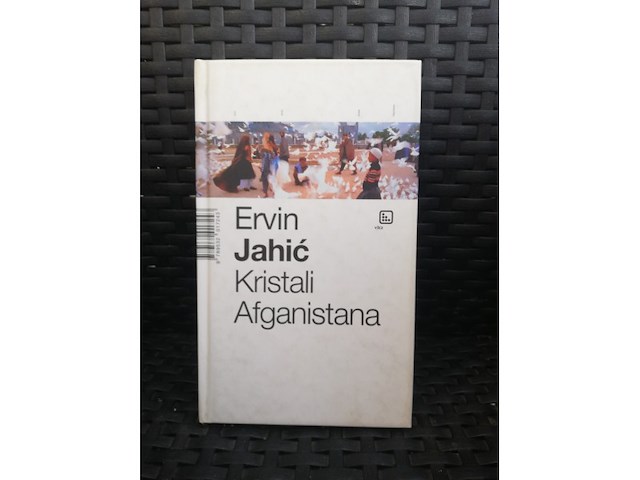 Kristali Afganistana - Ervin Jahić