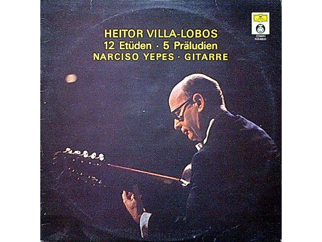 Heitor Villa-Lobos -  12 Etüden • 5 Präludien