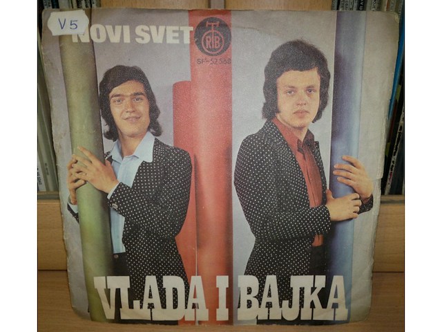 VLADA &; BAJKA - Novi svet