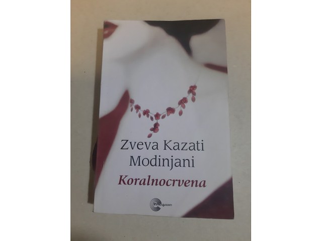 Zveva Kazati Modinjani Koralnocrvena