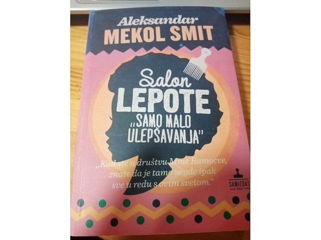 Salon lepote,Aleksandar Mekol Smit