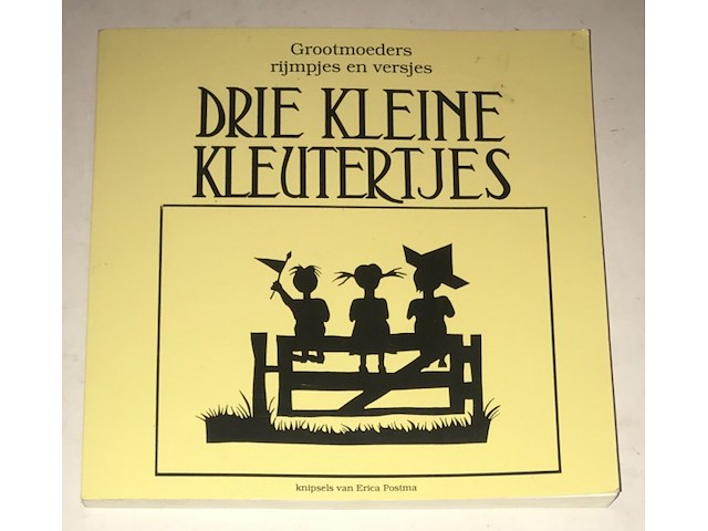 Drie kleine kleutertjes-na holandskom