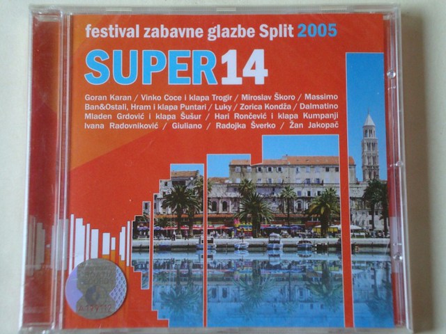 Festival Zabavne Glazbe Split 2005 - Super 14