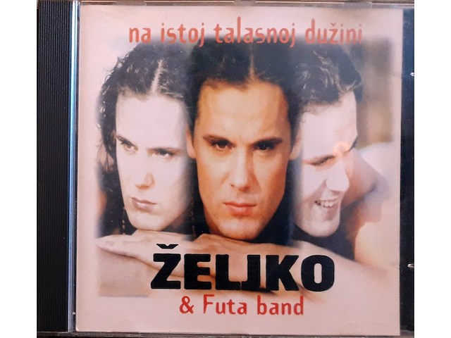 CD: ŽELJKO ŠAŠIĆ - NA ISTOJ TALASNOJ DUŽINI