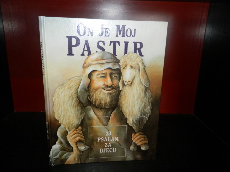 On je moj pastir - 23 psalam za djecu