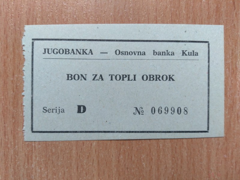 BON ZA TOPLI OBROK JUGOBANKA - KULA