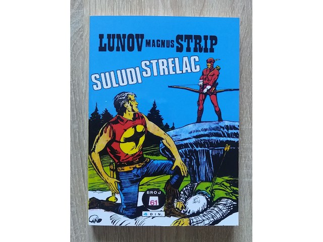 LMS 61 ZAGOR - SULUDI STRELAC - reprint