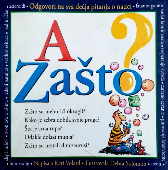 A zašto?