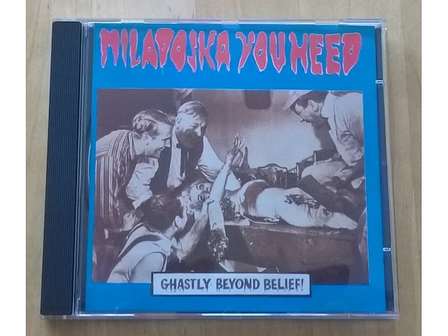 Miladojka Youneed‎–Ghastly Beyond Belief!  (CD,Helidon)