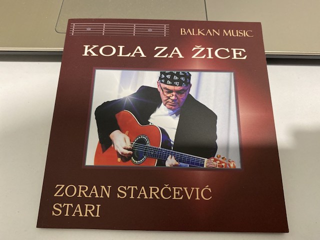 Zoran Starčević Stari - Kola Za Žice