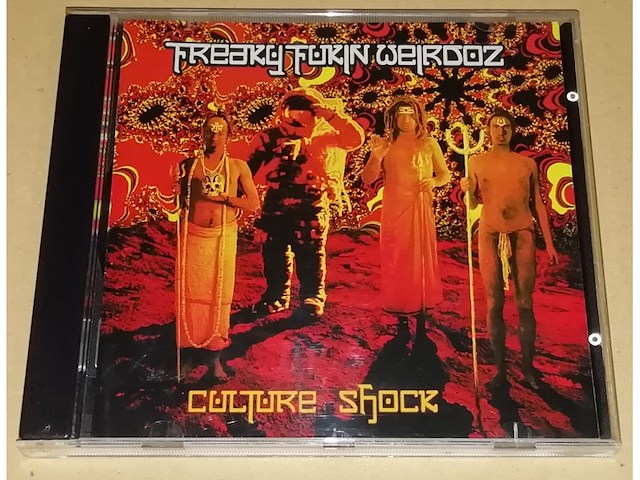 Freaky Fukin Weirdoz ‎– Culture Shock (CD)