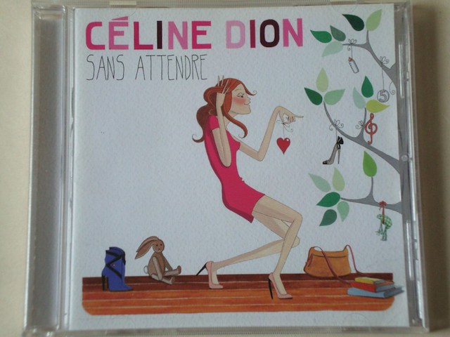 Céline Dion - Sans Attendre