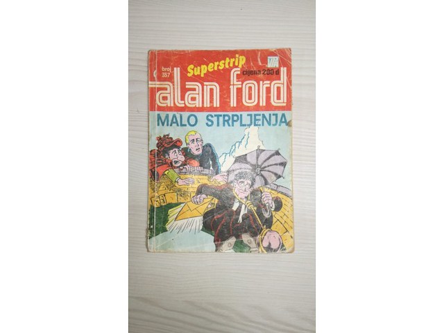 Alan Ford 357 Malo Strpljenja