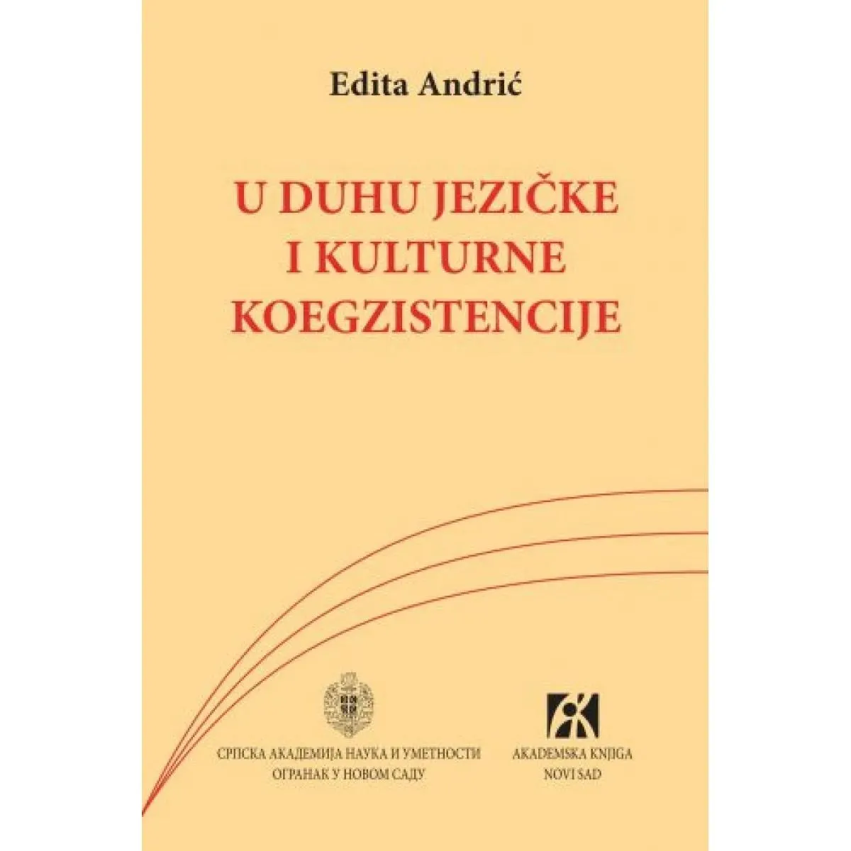 U DUHU JEZIČKE I KULTURNE KOEGZISTENCIJE