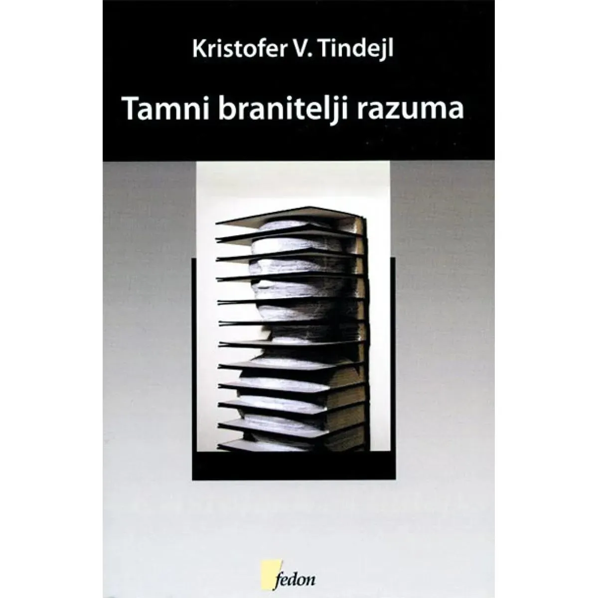 TAMNI BRANITELJ RAZUMA