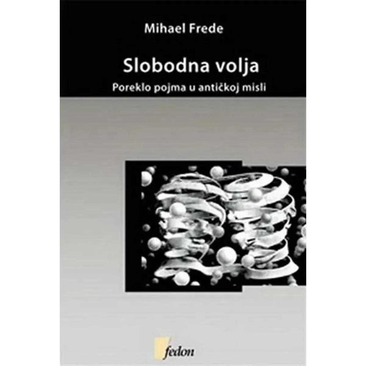 SLOBODNA VOLJA