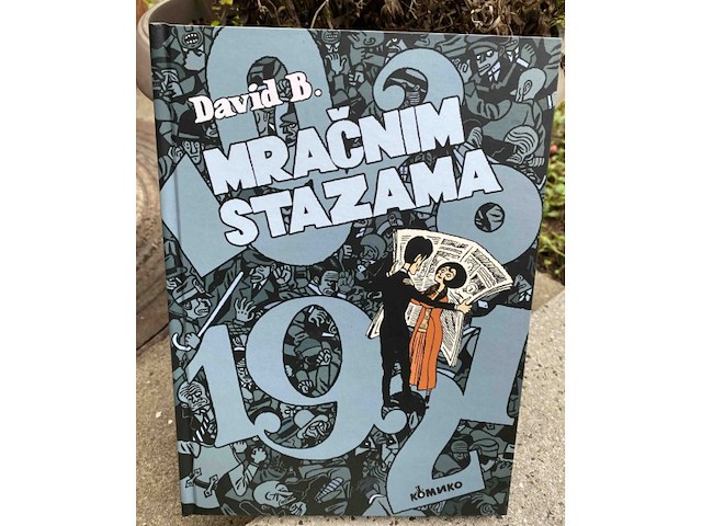 Mračnim stazama - David B