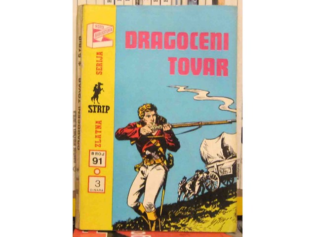 zlatna serija 91 - Dragoceni tovar - mark