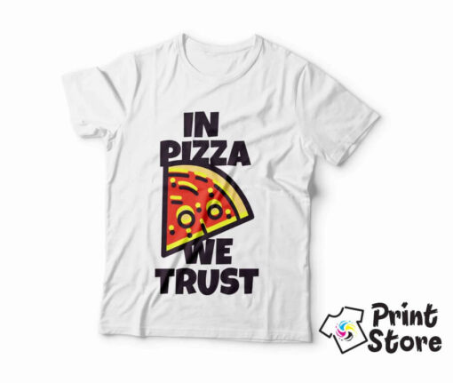 Muške majice – In Pizza we trust