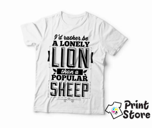 Muške majice – I’d rather be a lonley lion than a popular sheep