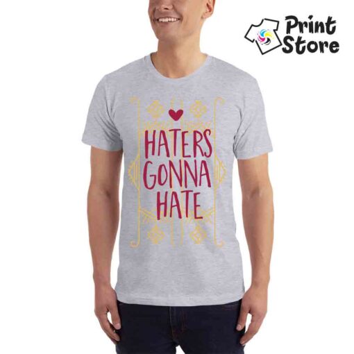 Muške majice – Haters gonna hate