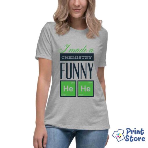 Ženske majice – I made chemistry funny