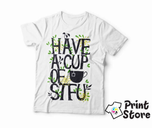 Muške majice – Have a cup of STFU