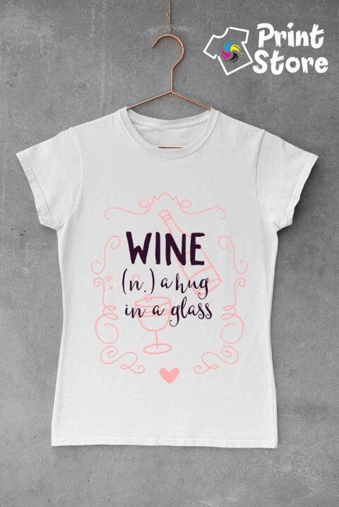 Ženske majice – Wine a hug in a glass