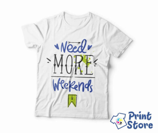 Muške majice – Need more weekends