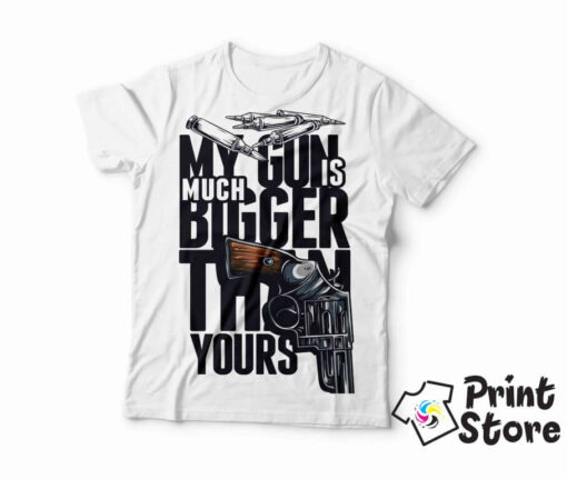 Muške majice – My gun is much bigger than yours