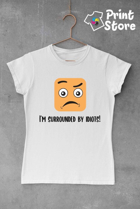 Ženske majice – Surrounded by Idiots