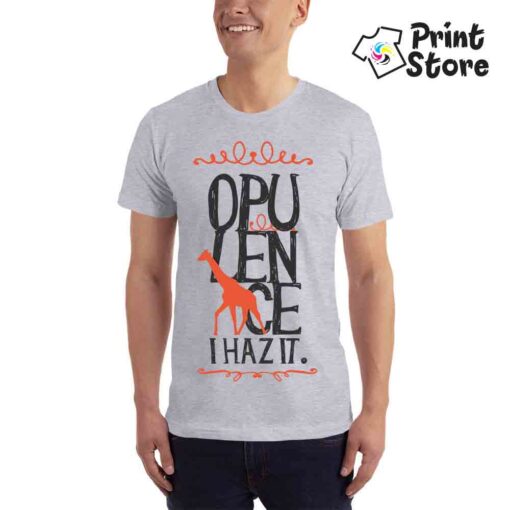 Muške majice – Opulence I haz it