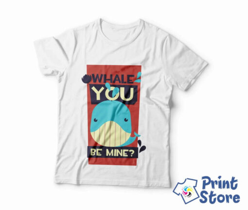Muške majice – Whale you be mine