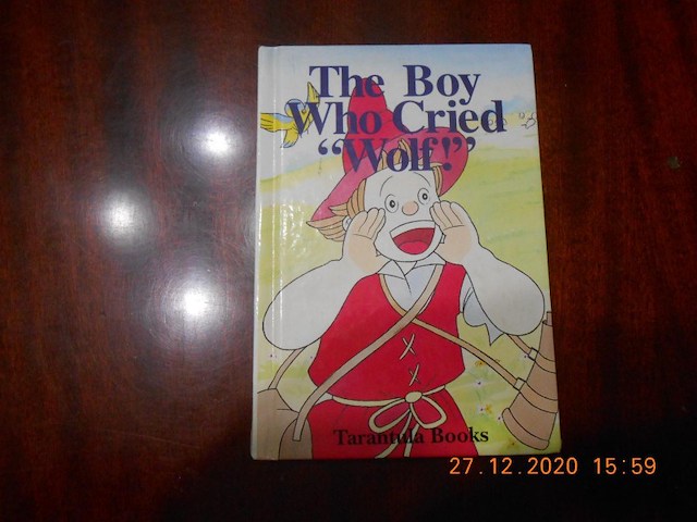 The Boy Who Cried `Wolf`