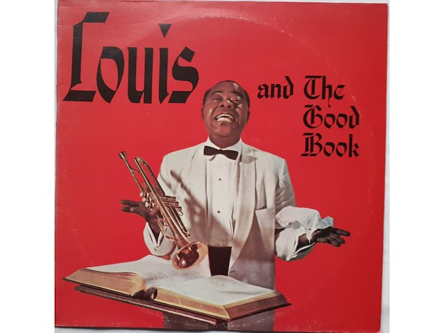 Louis Armstrong &;;All Stars - Louis and the good book