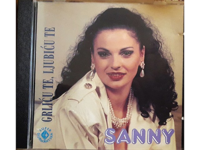 CD: SANNY - GRLIĆU TE, LJUBIĆU TE