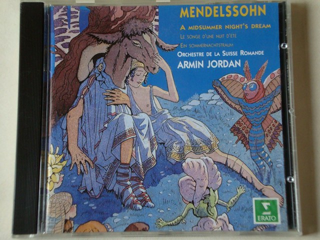 Mendelssohn - A Midsummer Night`s Dream